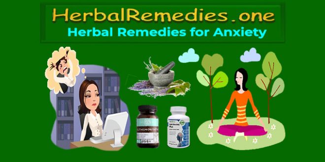 Herbal Remedies for Anxiety